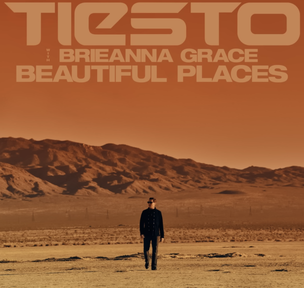 Tiesto & Brieanna Grace's "Beautiful Places" Reaches #1 On Dance Radio ...